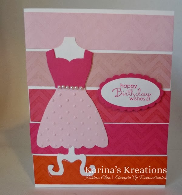 Happy Birthday Dress UP Card! - Karina Chin, Stampin' Up! Demonstrator